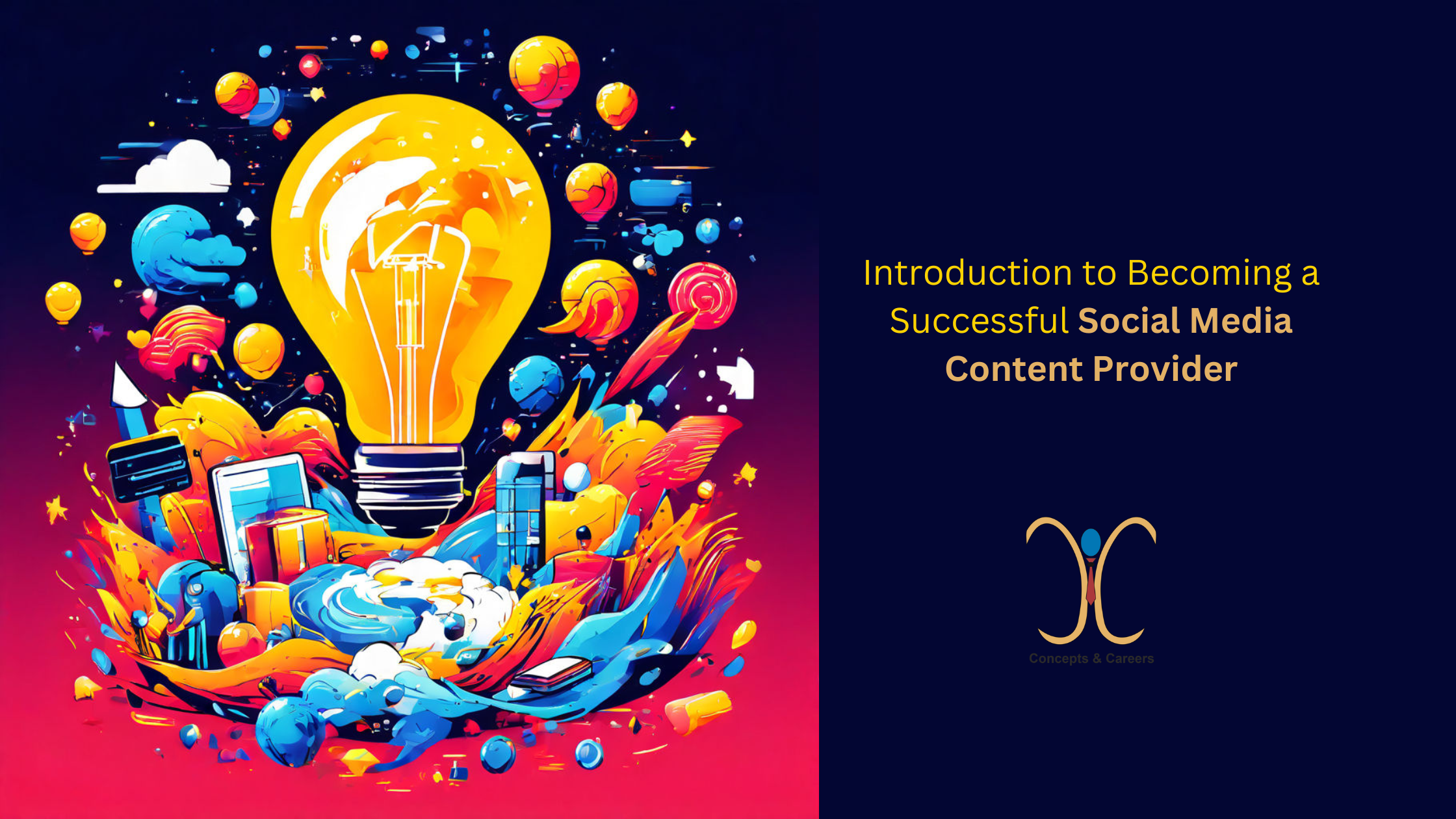 Introduction to Becoming a Successful Social Media Content Provider ...