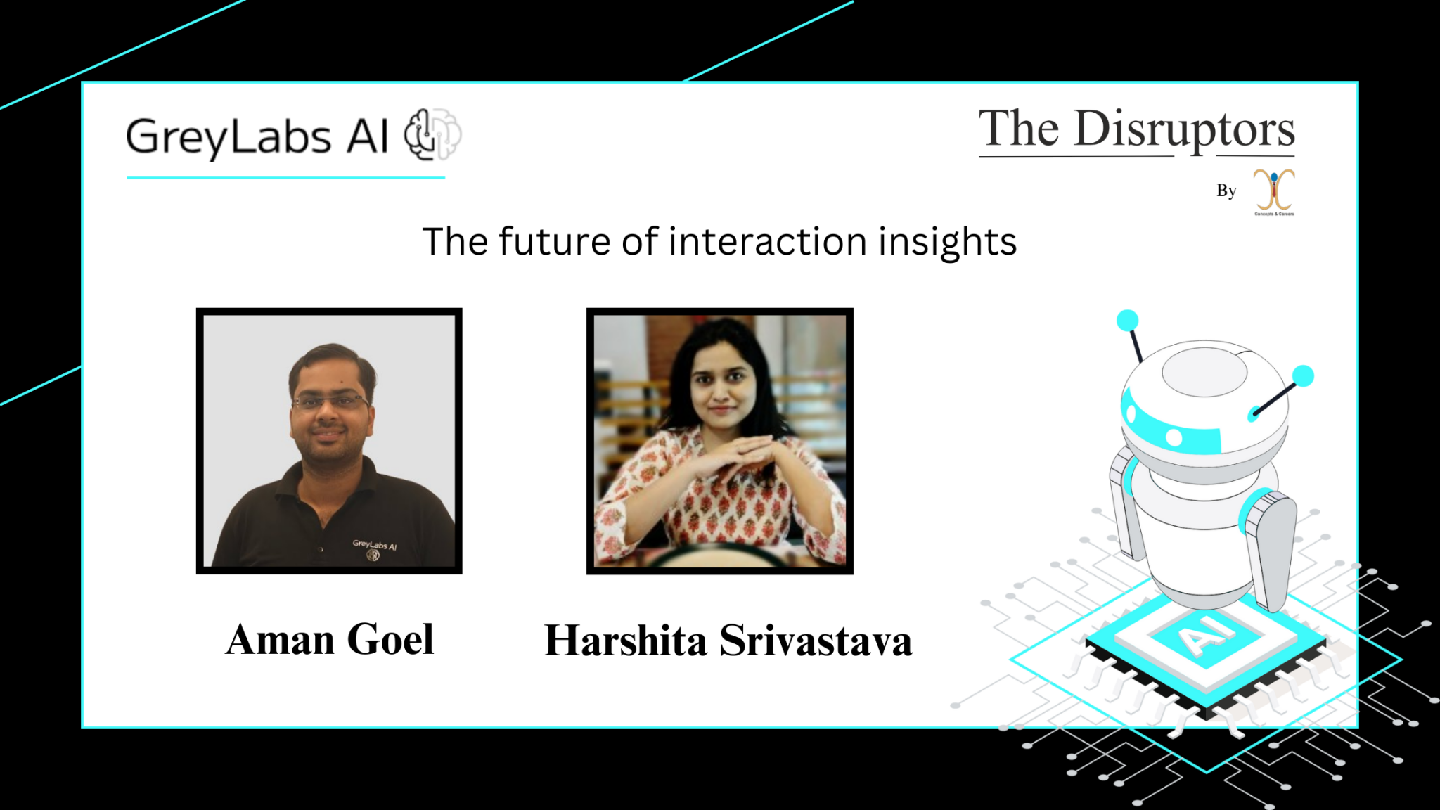 GreyLabs AI : The Disruptors - Concepts and Careers