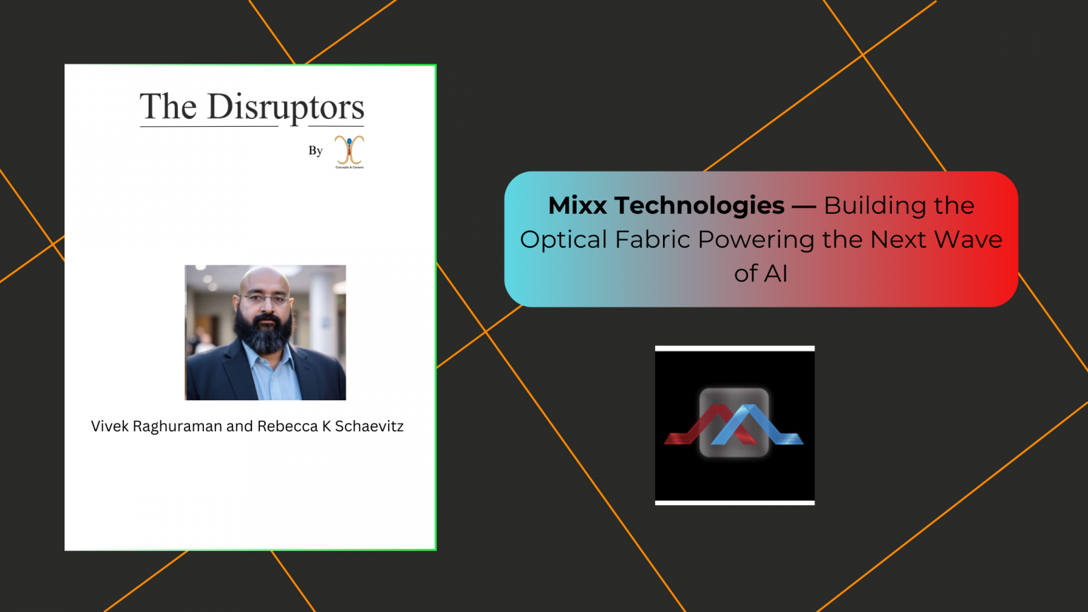 Mixx Technologies — Building the Optical Fabric Powering the Next Wave ...